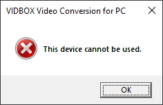"The selected device cannot be used" message